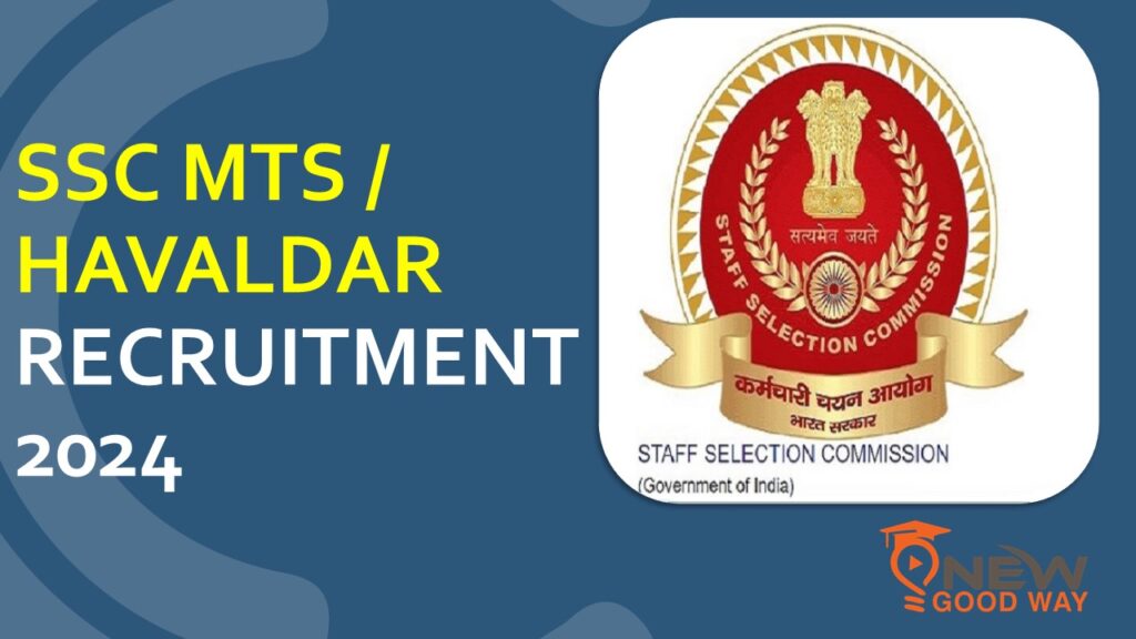 SSC MTS / Havaldar Recruitment 2024 - New Good Way