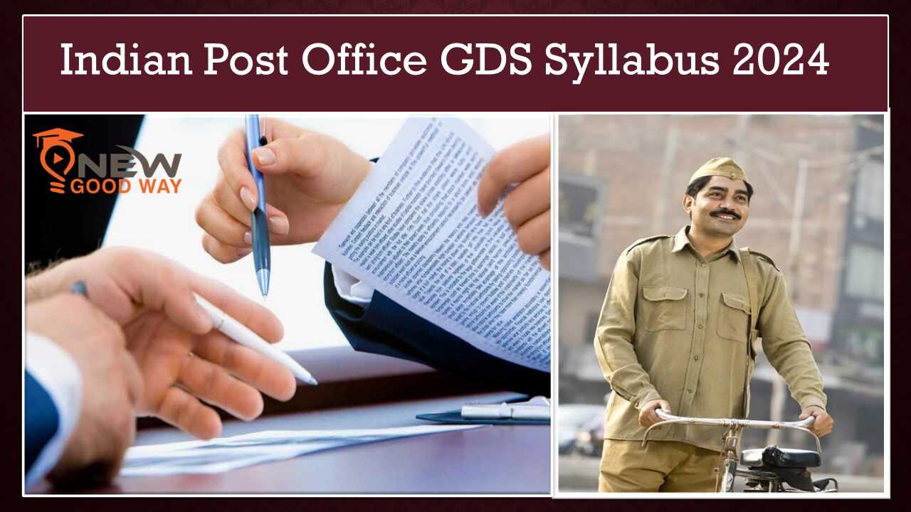 Indian Post Office GDS Syllabus 2024 - New Good Way