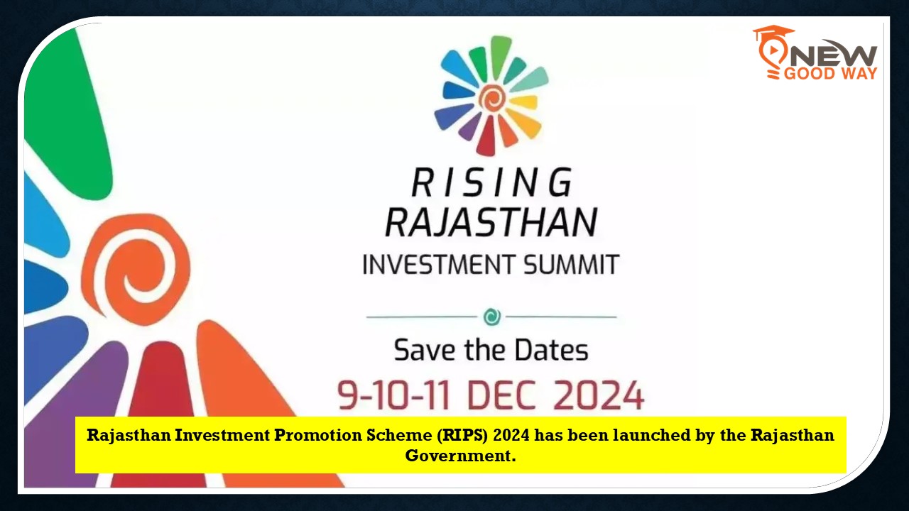 Rajasthan Investment Promotion Scheme (RIPS) 2024 की शुरुआत.. - New ...